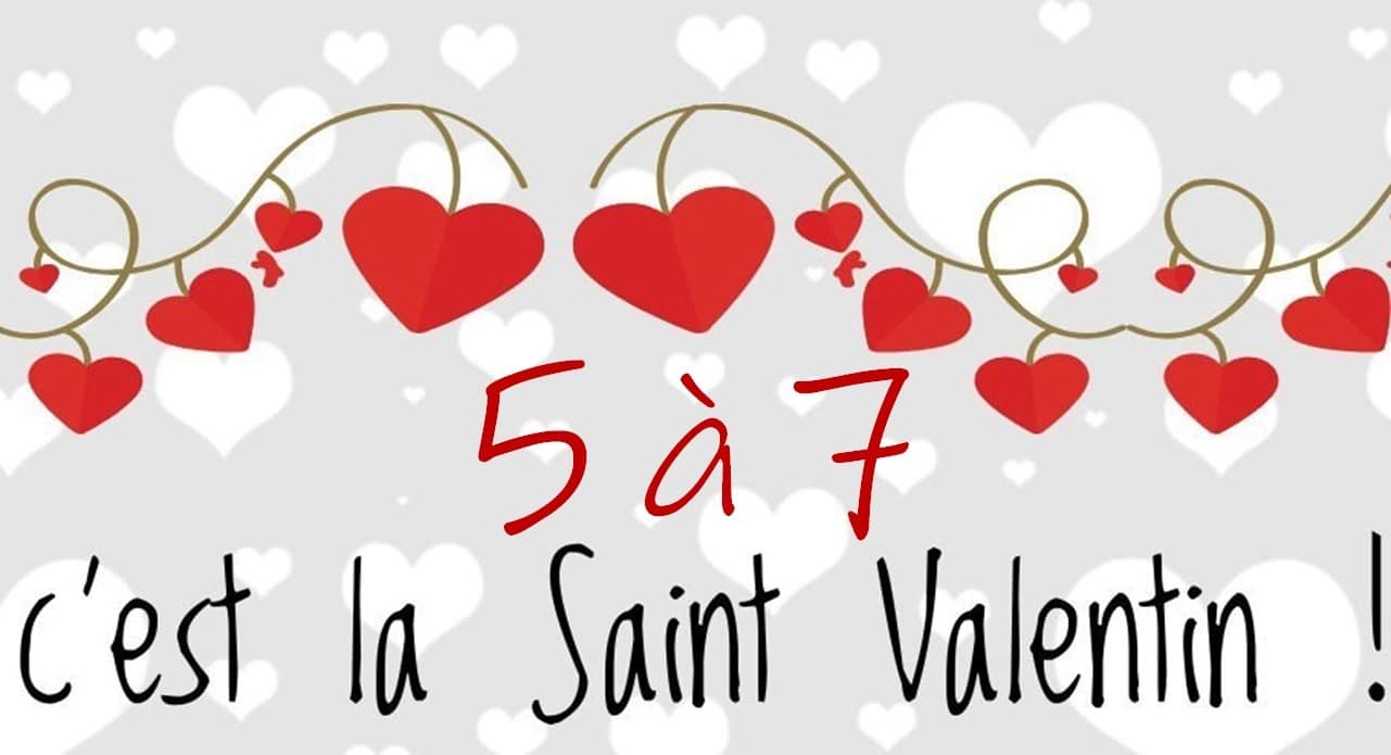 RAPPEL – 5 à 7 c’est la Saint Valentin – LE LAURIER